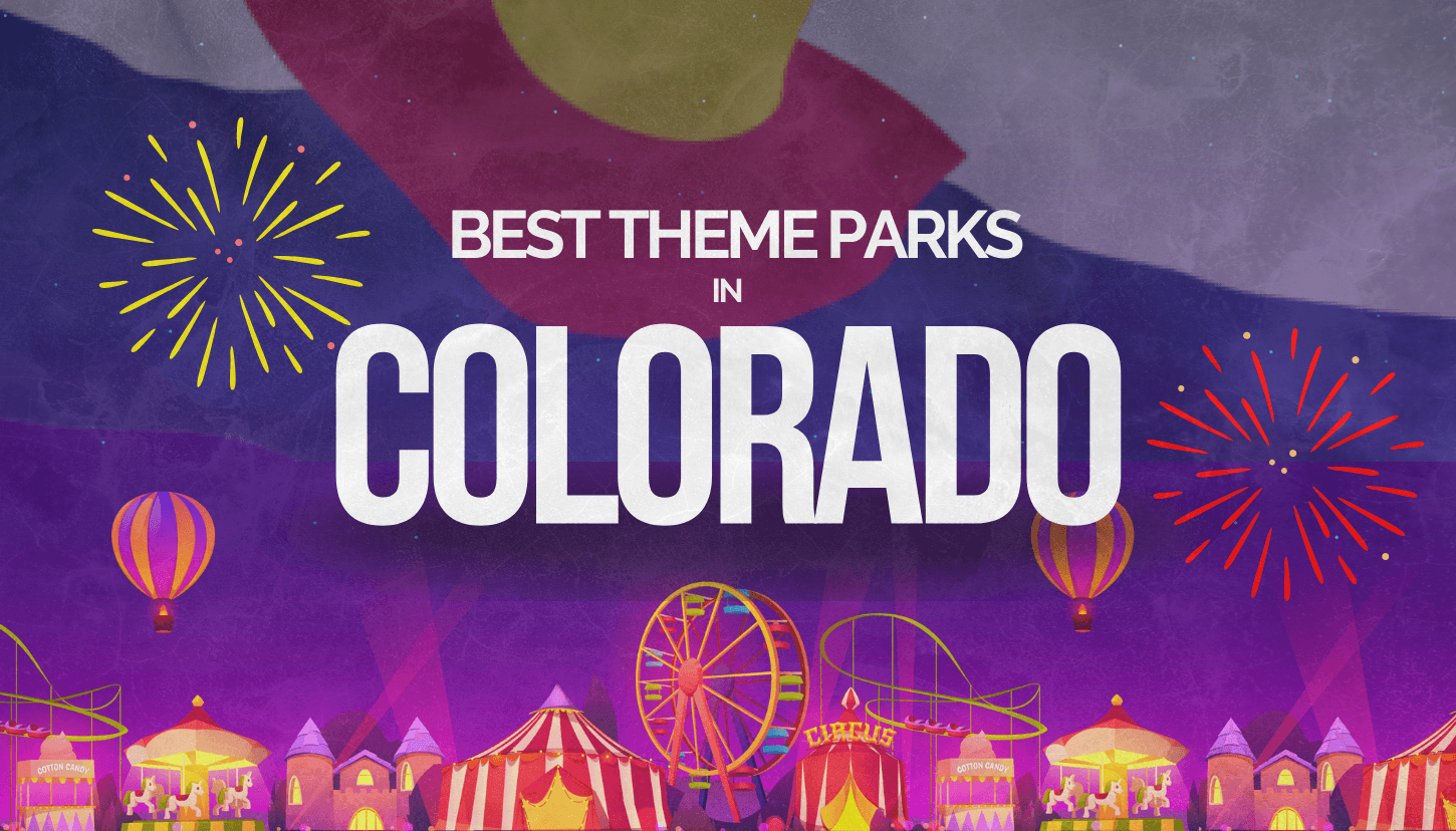 22 Best Theme Parks in Colorado | ThemeParkBrochures.net